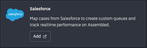 How to connect Salesforce Service Cloud – Assembled